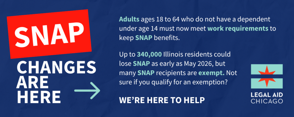 SNAP Work Requirements - Legal Aid Chicago
